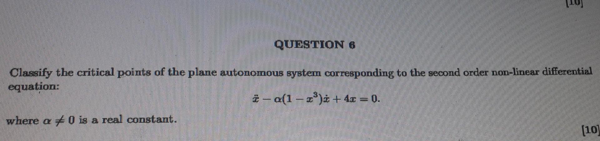 Solved x~−α(1−x3)x˙+4x=0 where α =0 is a real constant. | Chegg.com