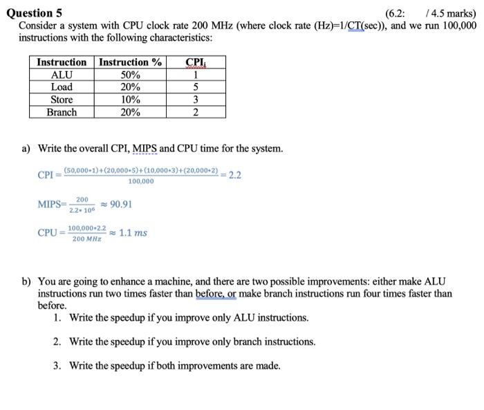 Solved Question 5 (6.2: / 4.5 marks) Consider a system with | Chegg.com