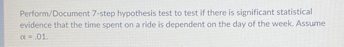 Perform/Document 7-step hypothesis test to test if | Chegg.com