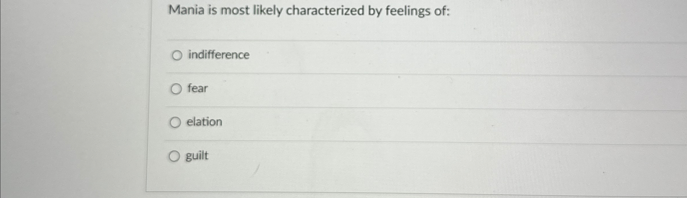 Solved Mania is most likely characterized by feelings | Chegg.com