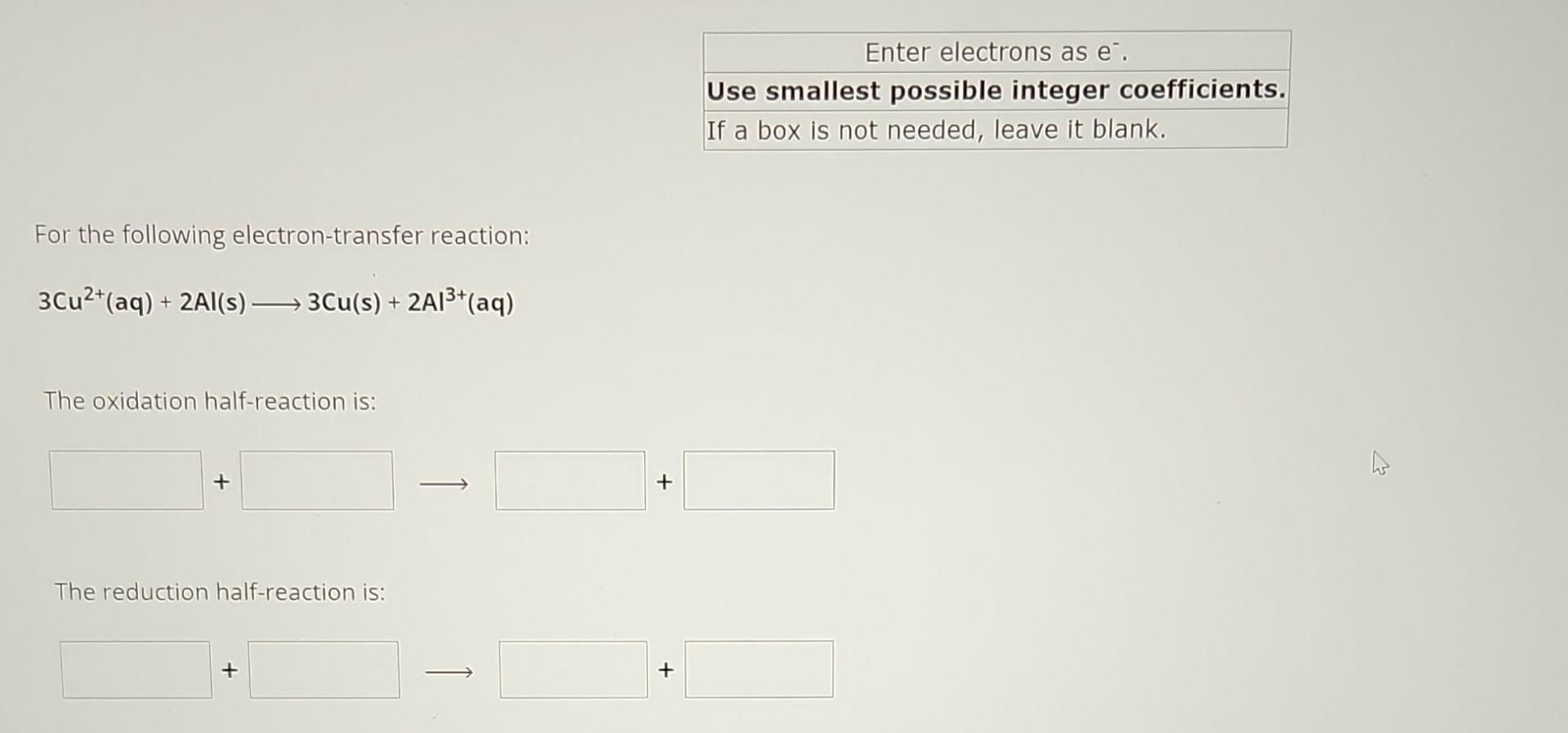 Solved Enter electrons as e−. Use smallest possible integer | Chegg.com
