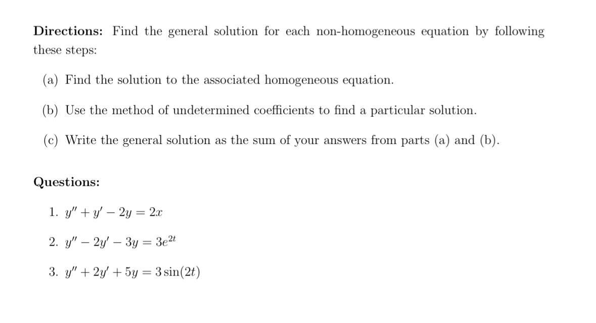 Solved Directions: Find the general solution for each | Chegg.com Solved Directions: Find the general solution for each | Chegg.com