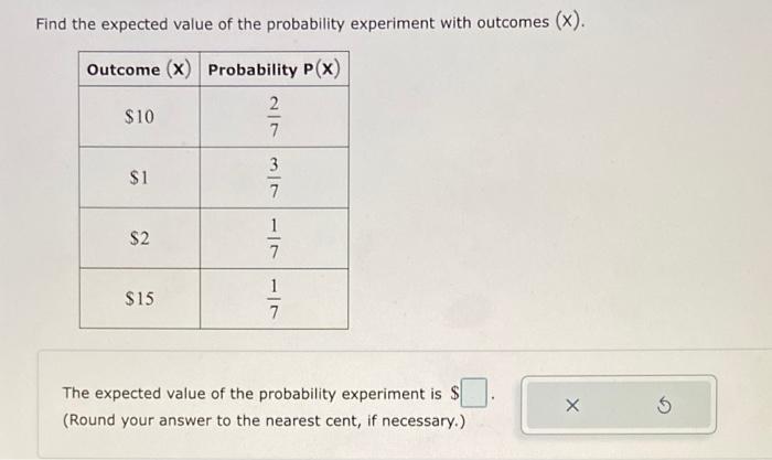 Solved Find the expected value of the probability experiment | Chegg.com