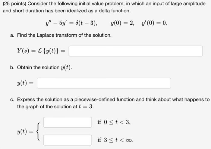 Solved 25 Points Consider The Following Initial Value 