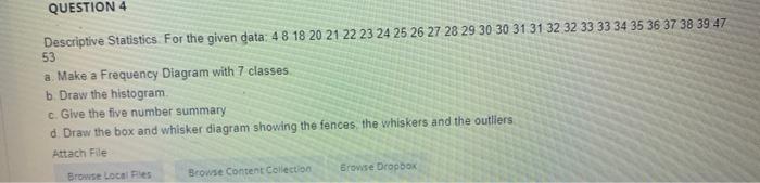 Solved Descriptive Statistics. For the given data: | Chegg.com