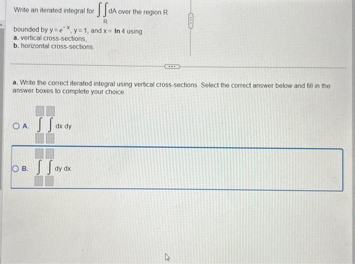 Solved Write an iterated integral for ∬RdA over the region R | Chegg.com