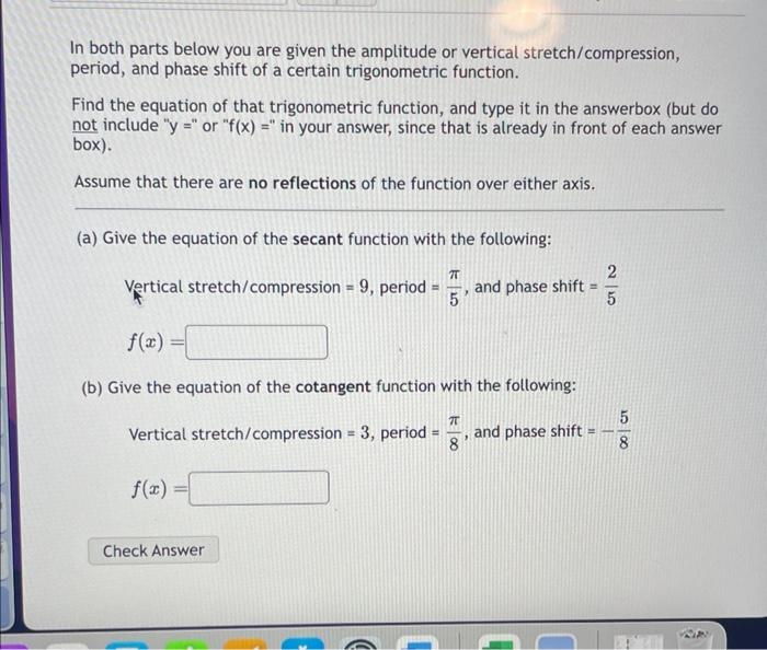 Solved In both parts below you are given the amplitude or | Chegg.com