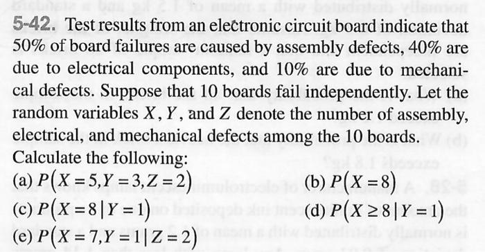Solved 5-42. Test results from an electronic circuit board | Chegg.com