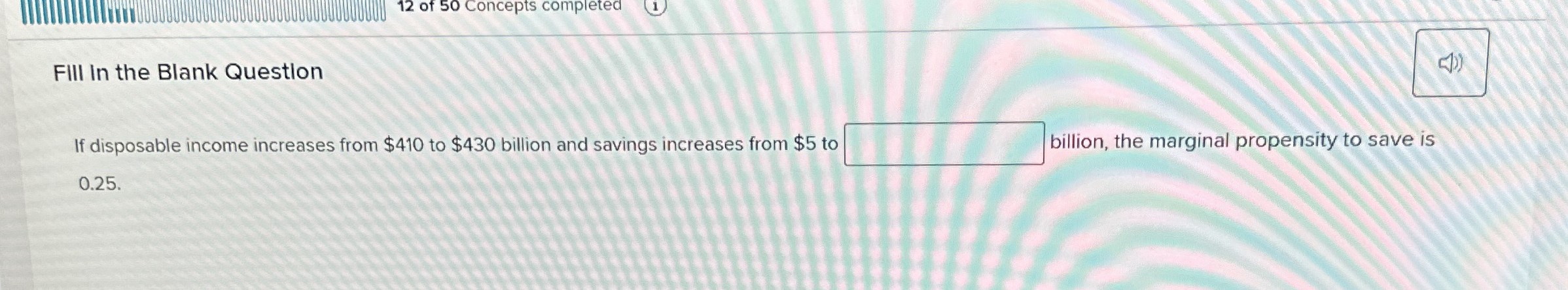Solved 12 ﻿of 50 ﻿Concepts completedFIII In the Blank | Chegg.com