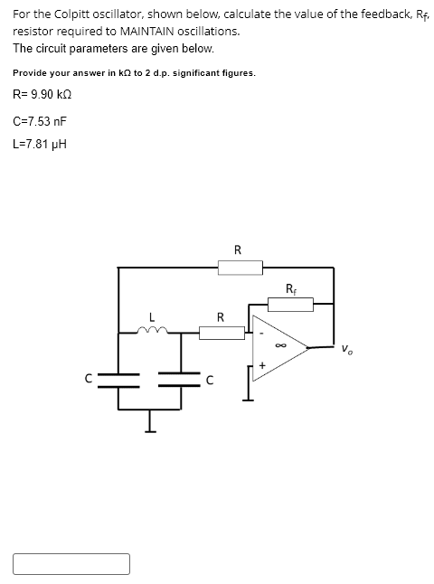 Solved For the Colpitt oscillator, shown below, calculate | Chegg.com