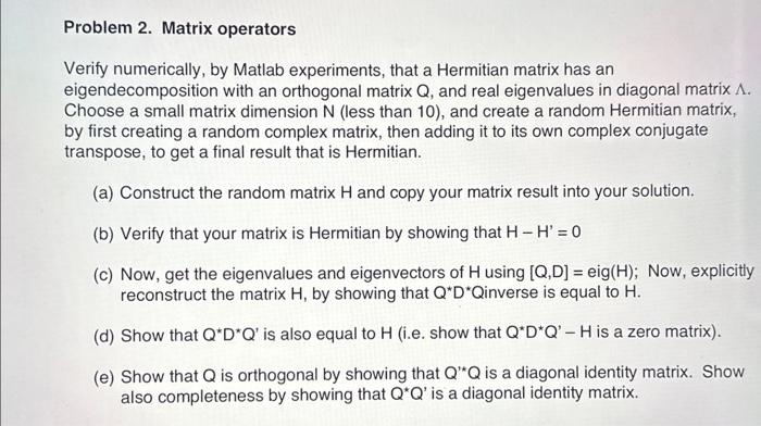 Solved Verify numerically, by Matlab experiments, that a | Chegg.com