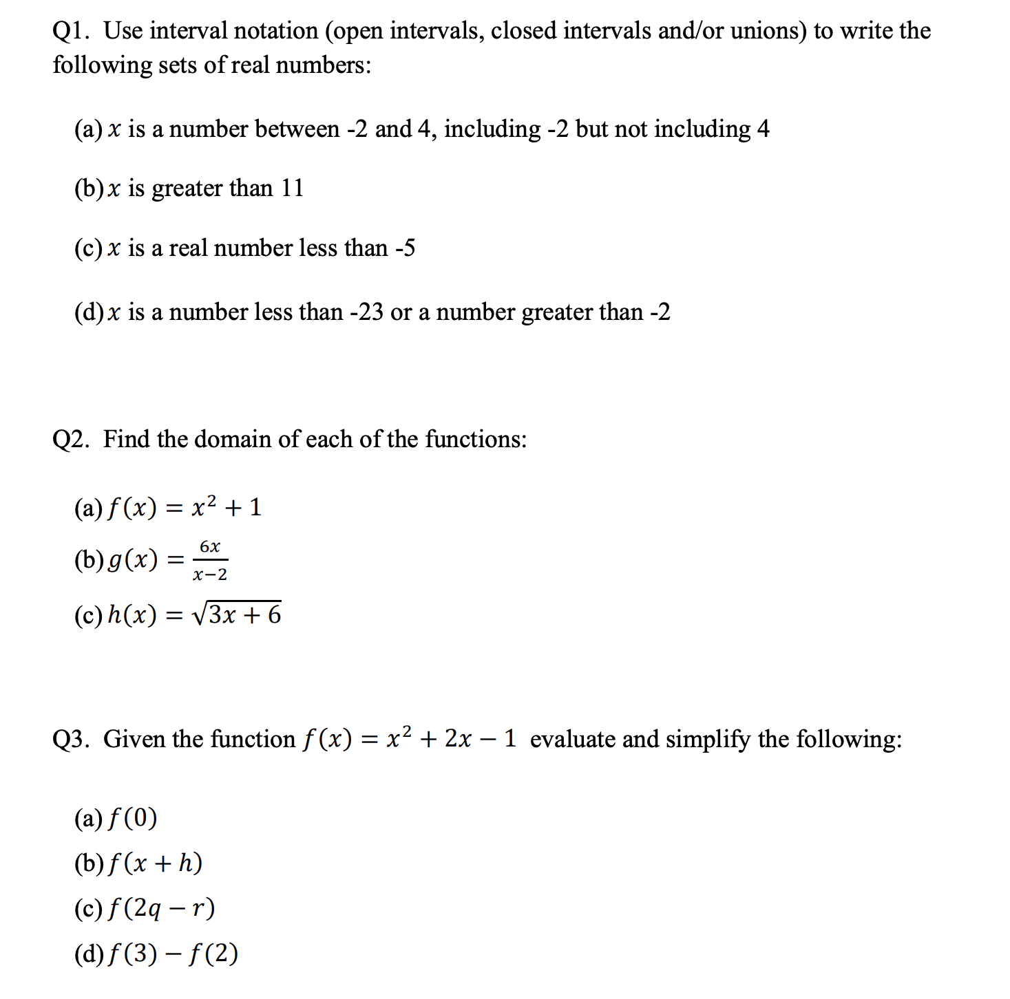 Solved Q1. ﻿Use interval notation (open intervals, closed | Chegg.com