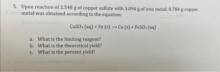 Solved Upon reaction of 2.548 g of copper sulfate with 3.094 | Chegg.com