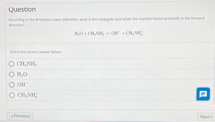 Solved According to the Bronsted-Lowry definition, what is | Chegg.com Solved According to the Bronsted-Lowry definition, what is | Chegg.com