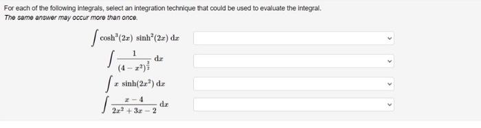 Solved For each of the following integrals, select an | Chegg.com