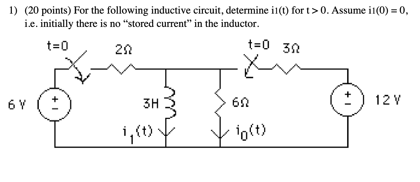 Solved (20 ﻿points) ﻿For the following inductive circuit, | Chegg.com