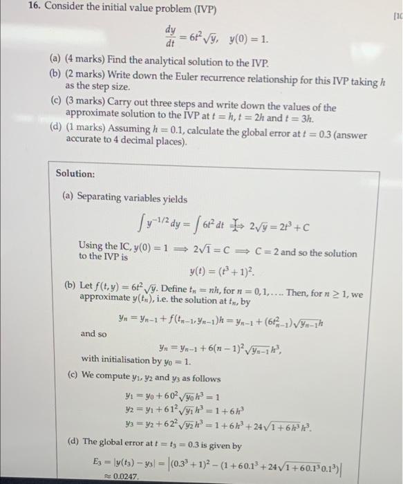 Solved 110 16. Consider the initial value problem (IVP) dy = | Chegg.com