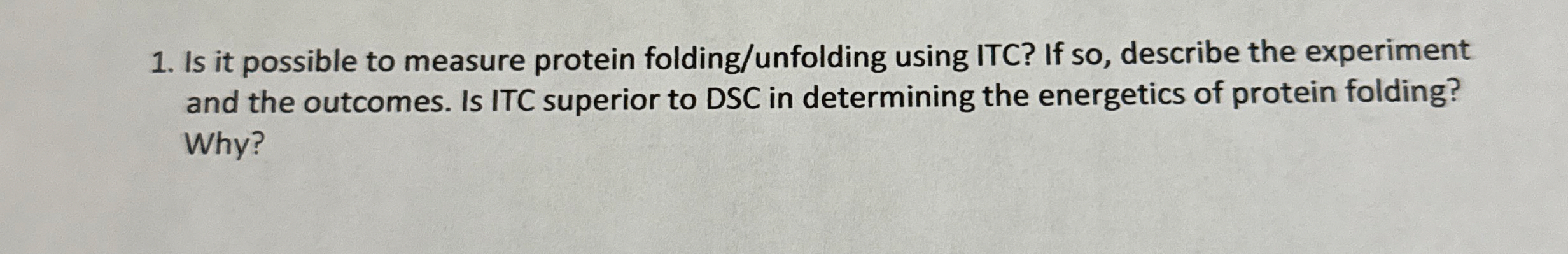 Solved Is it possible to measure protein folding/unfolding | Chegg.com