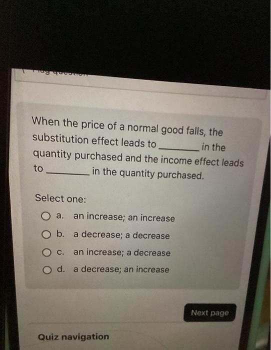 Solved When the price of a normal good falls, the | Chegg.com