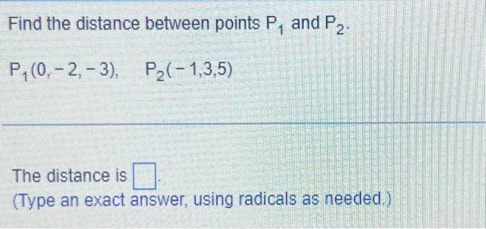 Solved Find the distance between points P1 and P2. | Chegg.com