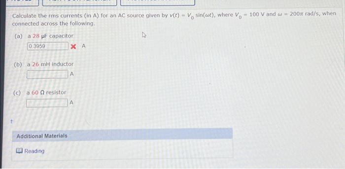 Solved Calculate the rms currents (in A) for an AC source | Chegg.com
