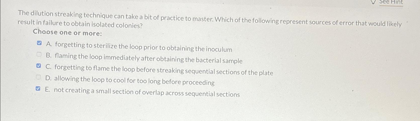 Solved The dilution streaking technique can take a bit of | Chegg.com