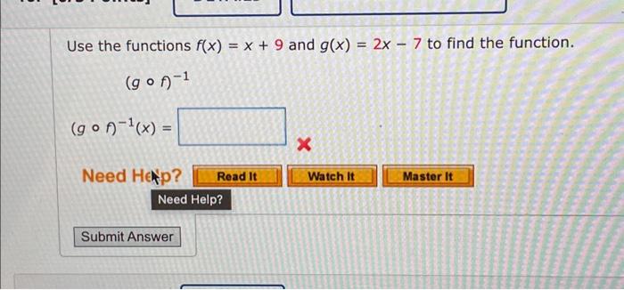 Solved Use the functions f(x) = x + 9 and g(x) = 2x - 7 to | Chegg.com