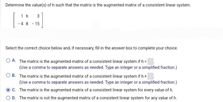 Solved Determine the value(s) of h such that the matrix is | Chegg.com