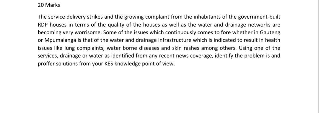 Solved 20 Marks The service delivery strikes and the growing | Chegg.com