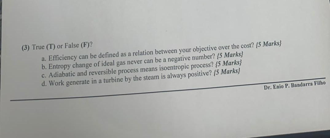 (3) ﻿True (T) ﻿or False (F)?a. ﻿Efficiency can be | Chegg.com