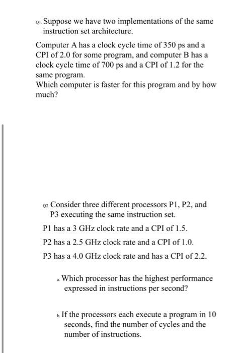 Solved Q1. Suppose we have two implementations of the same | Chegg.com