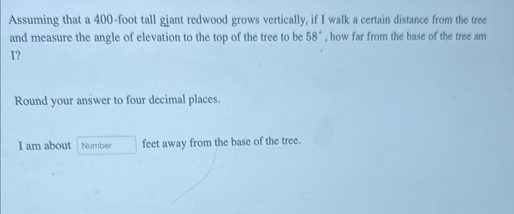 Solved Assuming that a 400 -foot tall giant redwood grows | Chegg.com