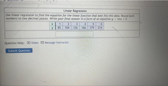 Solved Use linear regression to find the equation for the | Chegg.com