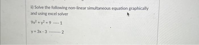 Solved ii) Solve the following non-linear simultaneous | Chegg.com