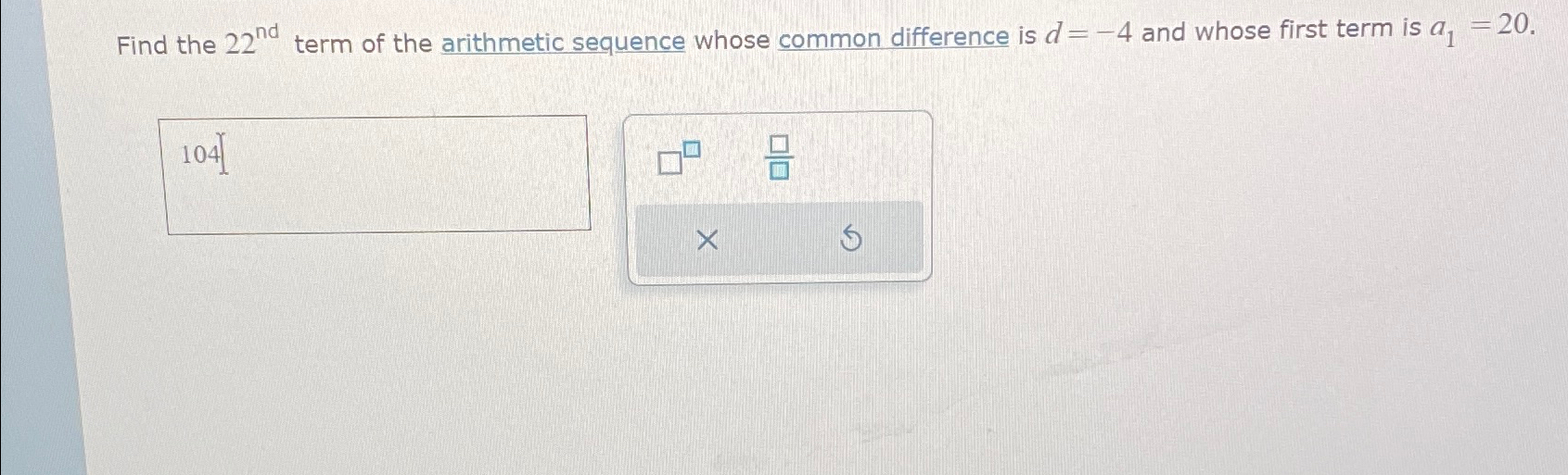 Solved Find the 22nd ﻿term of the arithmetic sequence whose | Chegg.com