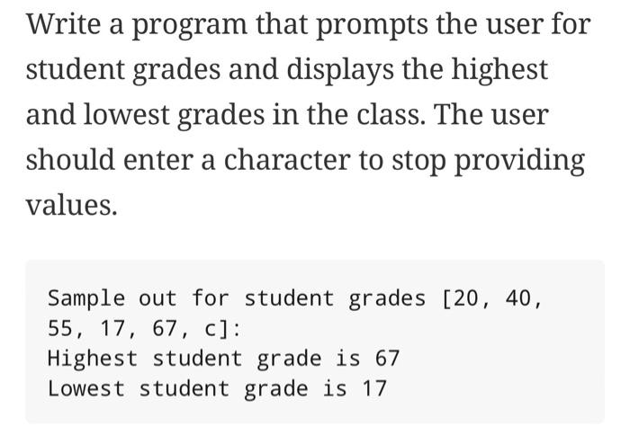 Solved Write a program that prompts the user for student | Chegg.com
