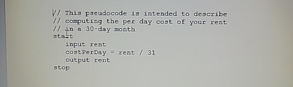 Solved V/ ﻿This pseudocode is intended to describe// | Chegg.com