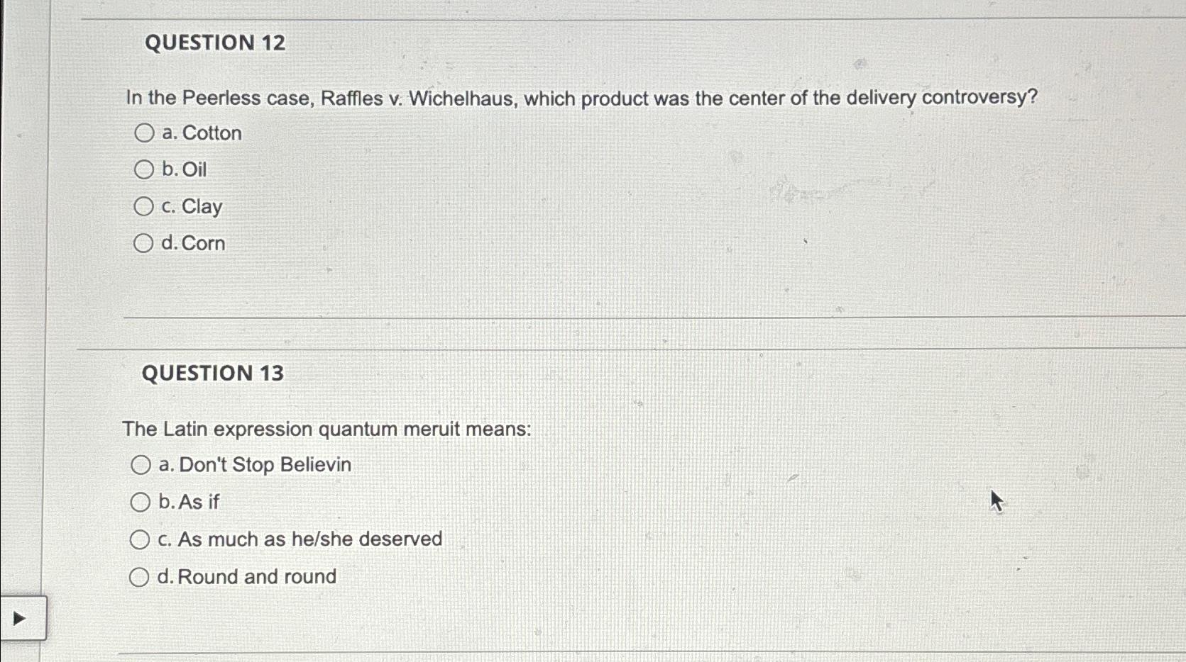 Solved QUESTION 12In the Peerless case, Raffles v. | Chegg.com
