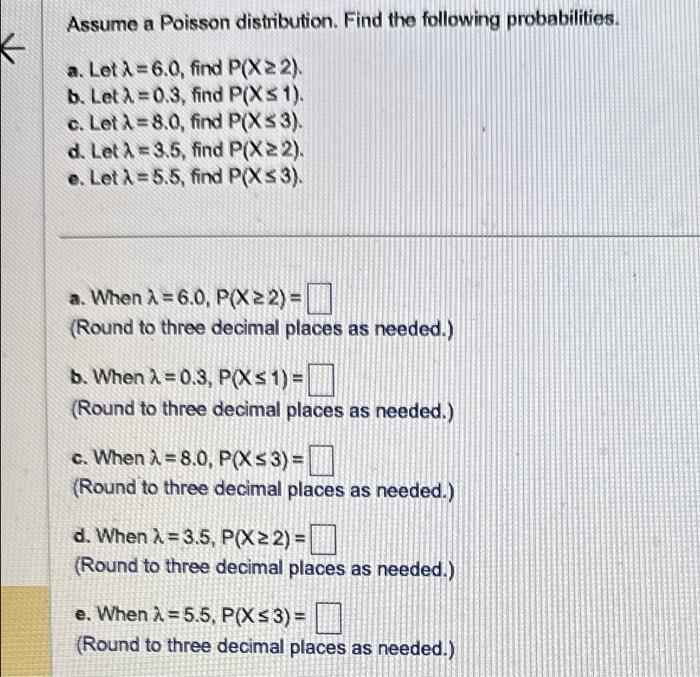 Solved Assume a Poisson distribution. Find the following | Chegg.com