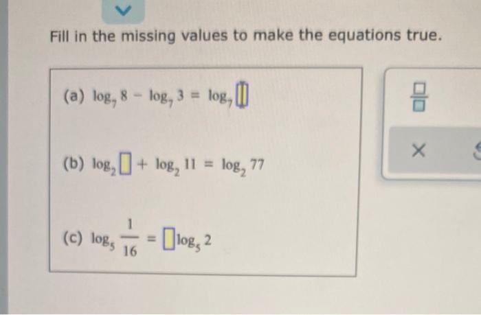 Solved Fill in the missing values to make the equations | Chegg.com