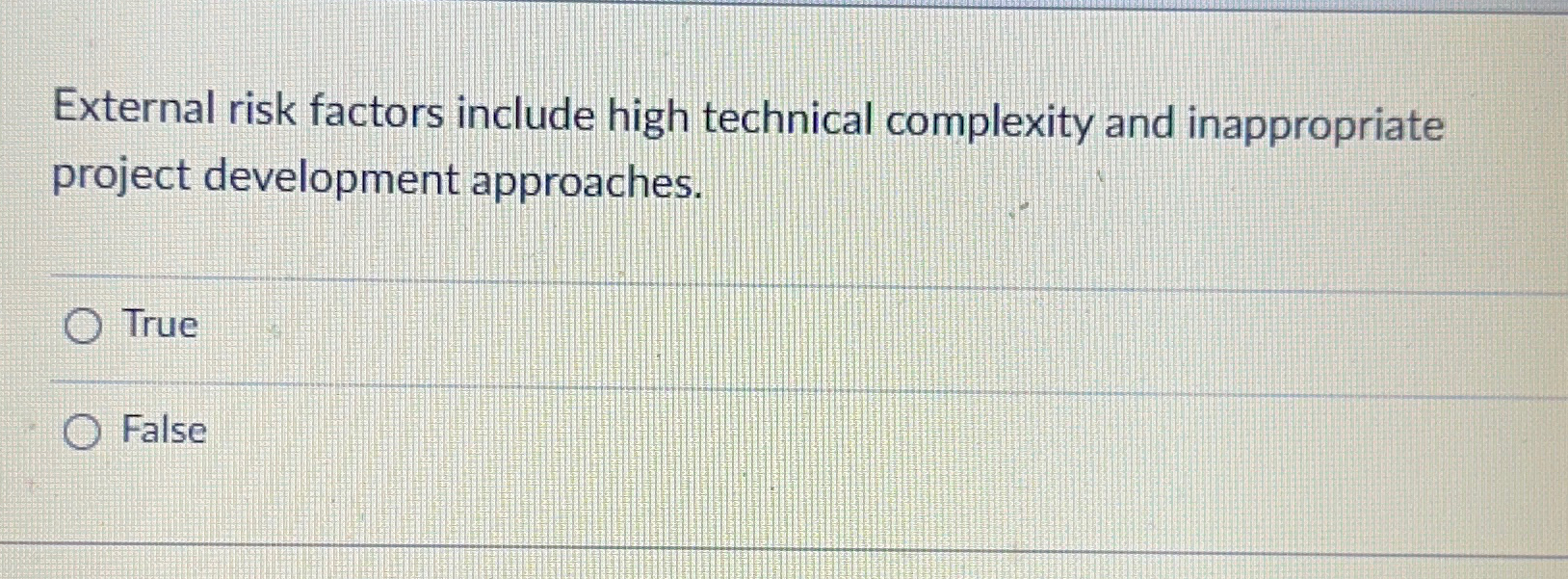 Solved External risk factors include high technical | Chegg.com