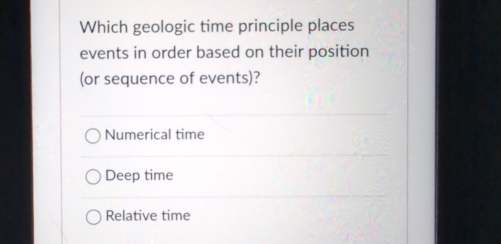 Solved Which geologic time principle places events in order | Chegg.com