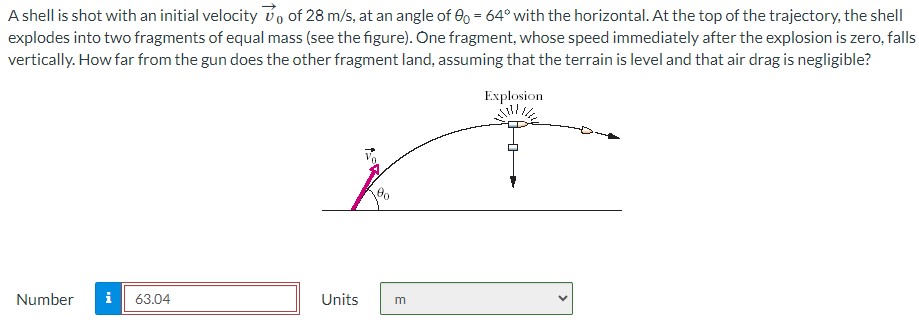 Solved A shell is shot with an initial velocity vec(v)0 ﻿of | Chegg.com