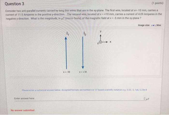 Solved Question 3 (1 points) Consider two anti-parallel | Chegg.com