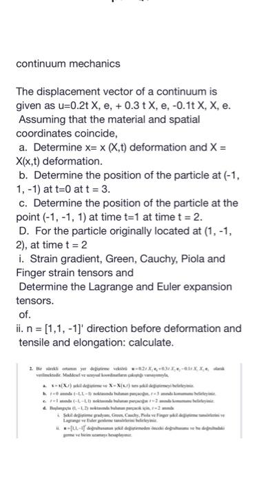 continuum mechanics The displacement vector of a | Chegg.com