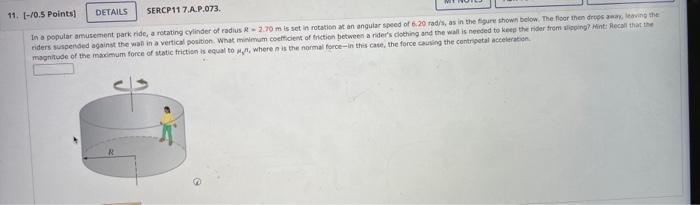 Solved In a popular amusement park ride, a rotating cylinder | Chegg.com