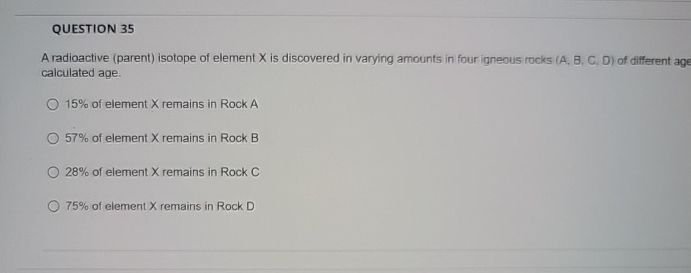 Solved QUESTION 35A radioactive (parent) ﻿isotope of element | Chegg.com