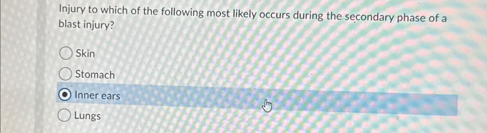 Solved Injury to which of the following most likely occurs | Chegg.com
