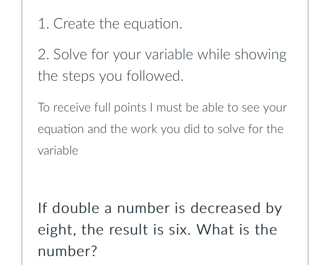 Solved Create the equation.Solve for your variable while | Chegg.com