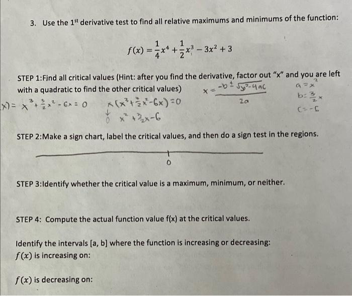 Solved 3. Use the 1st derivative test to find all relative | Chegg.com